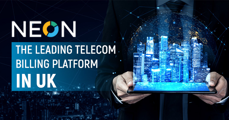 NEON | NEON - The Leading Telecom Billing Platform In UK NEON | NEON - The Leading Telecom Billing Platform In UK